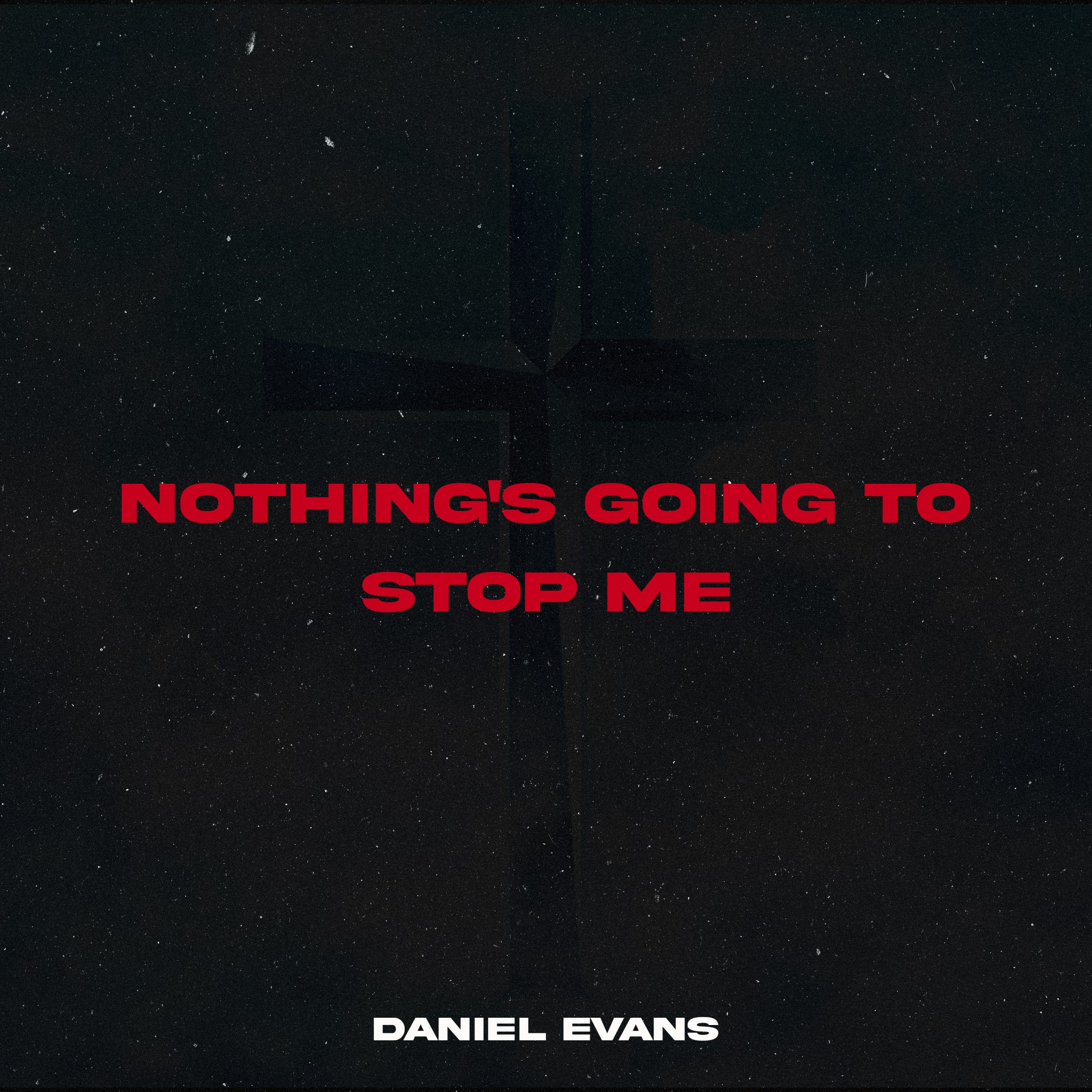 CHH Rapper Daniel Evans Proclaims “Nothing’s Gonna Stop Me” | Global ...